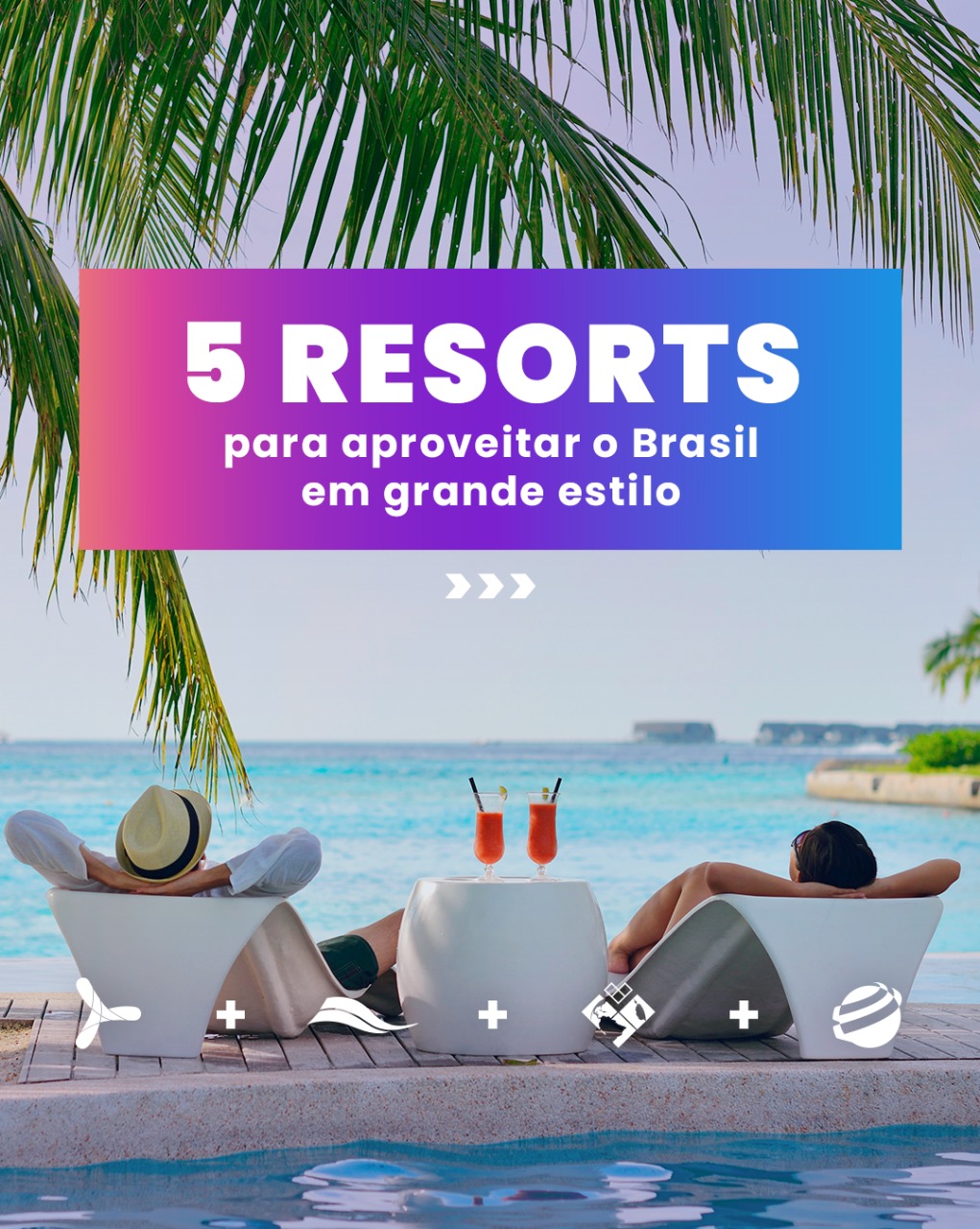 resorts Brasil 1 | Segue Viagem